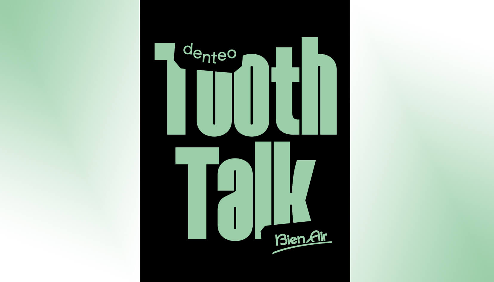 "Tooth Talk" in Zürich